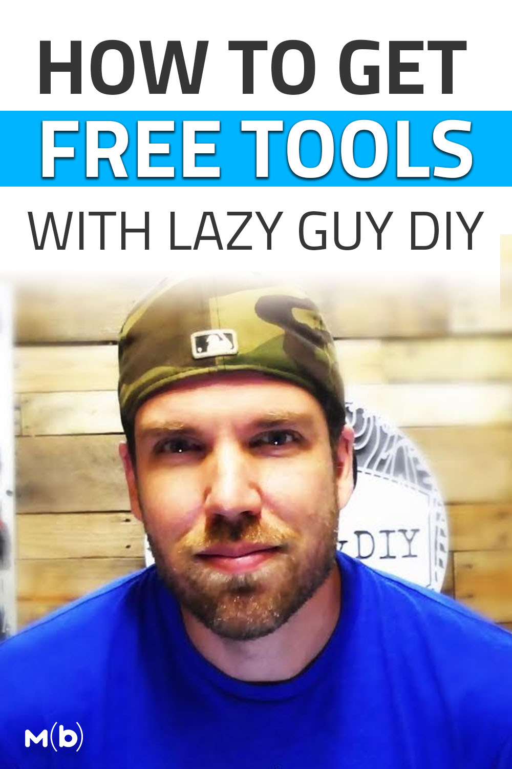 How to Work with Tools and Companies with Lazy Guy DIY